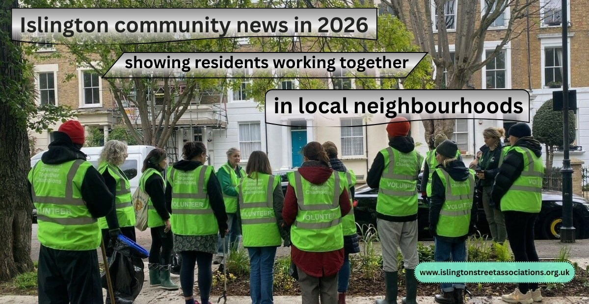 Islington Community News in 2026